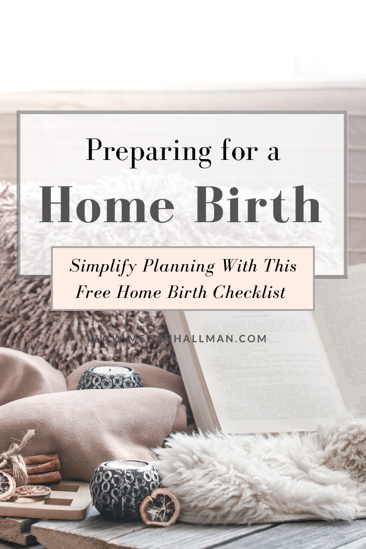 Preparing Yourself and Your House for a Successful Home Birth ‣ inBodyd ...