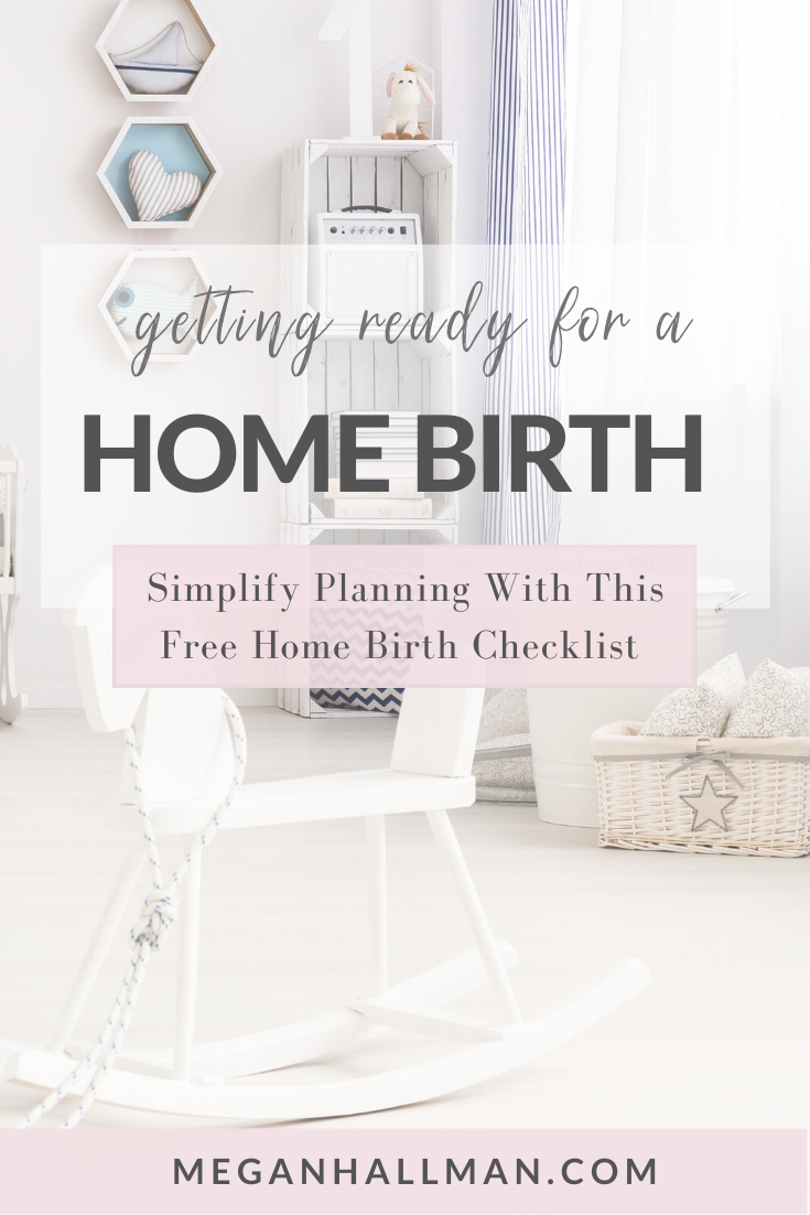 Preparing Yourself and Your House for a Successful Home Birth ‣ inBodyd ...