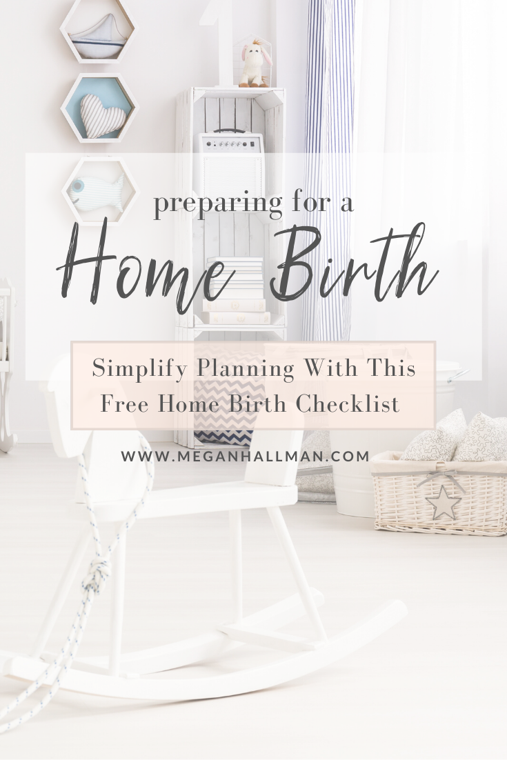 Preparing Yourself and Your House for a Successful Home Birth ‣ inBodyd ...