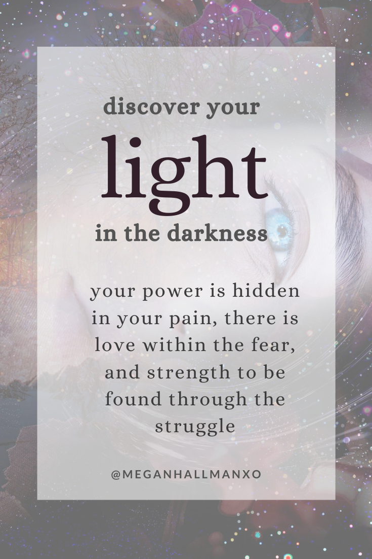 Finding Your Light in The Darkness ‣ inBodyd Soul